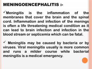 MENINGOENCEPHALITIS with urosepsis case presentation | PPT