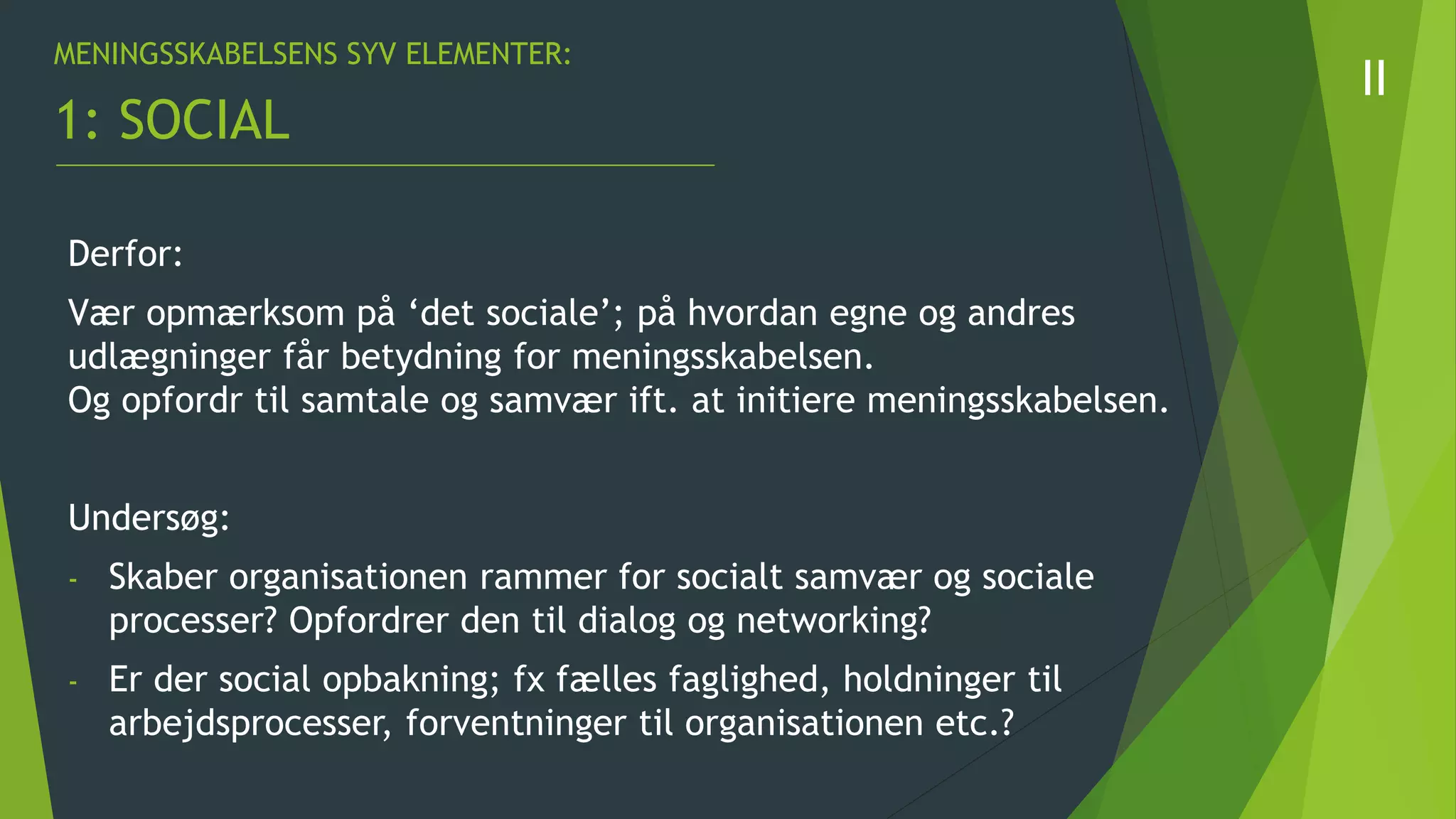 Meningsskabende processer (Weick) | PPTX