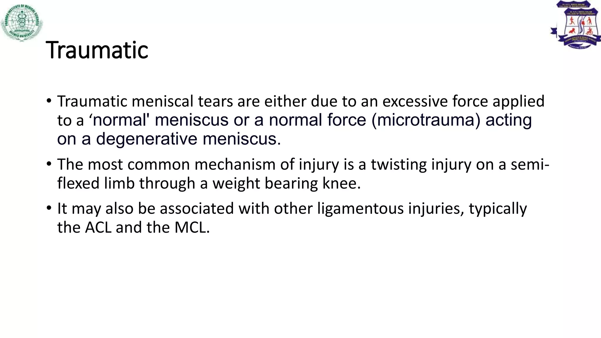 Meniscal injuries and physiotherapy management | PPTX