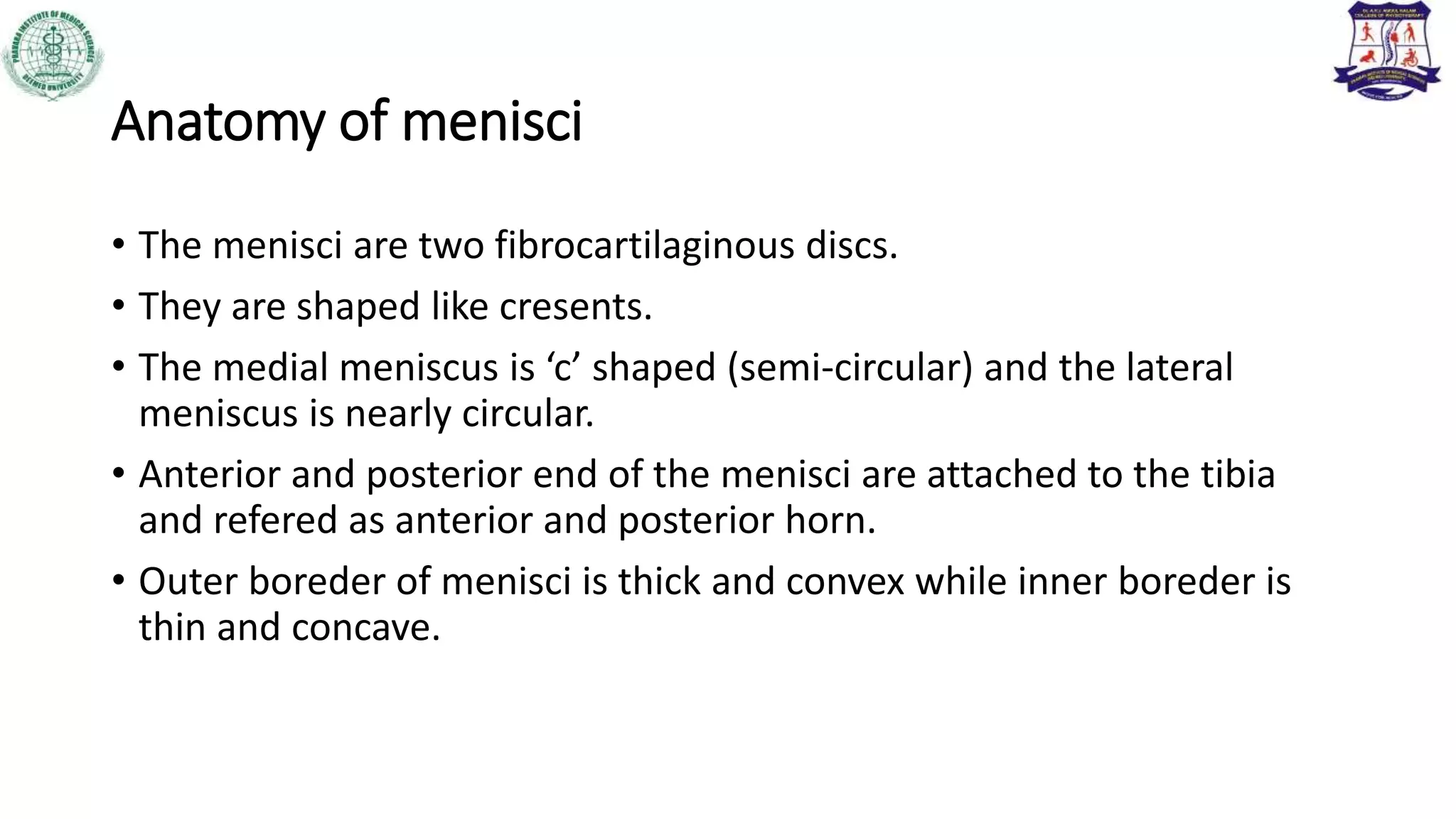 Meniscal injuries and physiotherapy management | PPTX