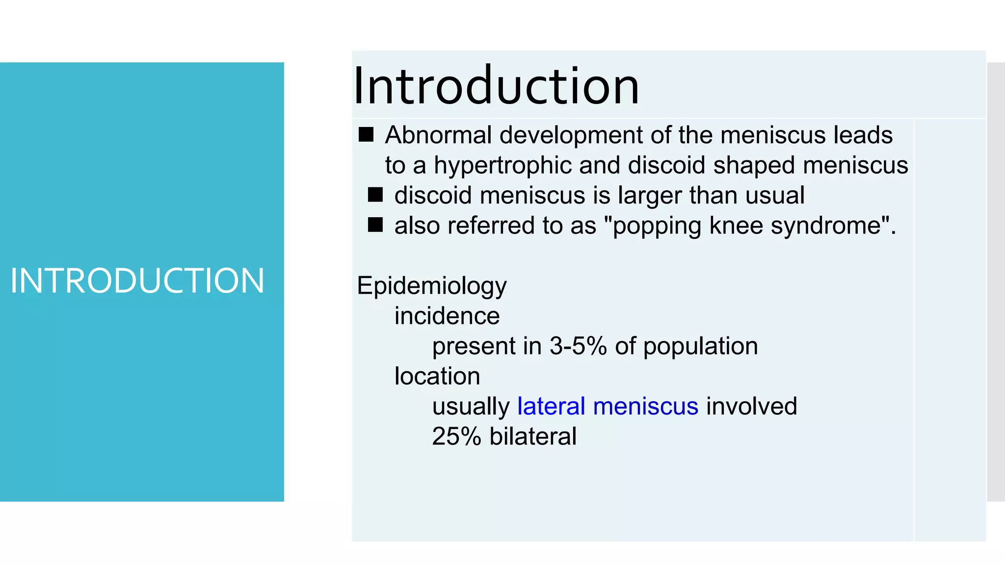 Discoid Meniscus | PPTX