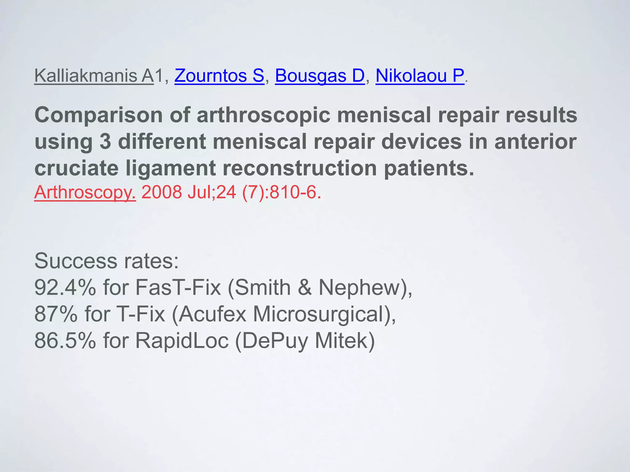 Meniscus repair Indication & Techniques.ppt
