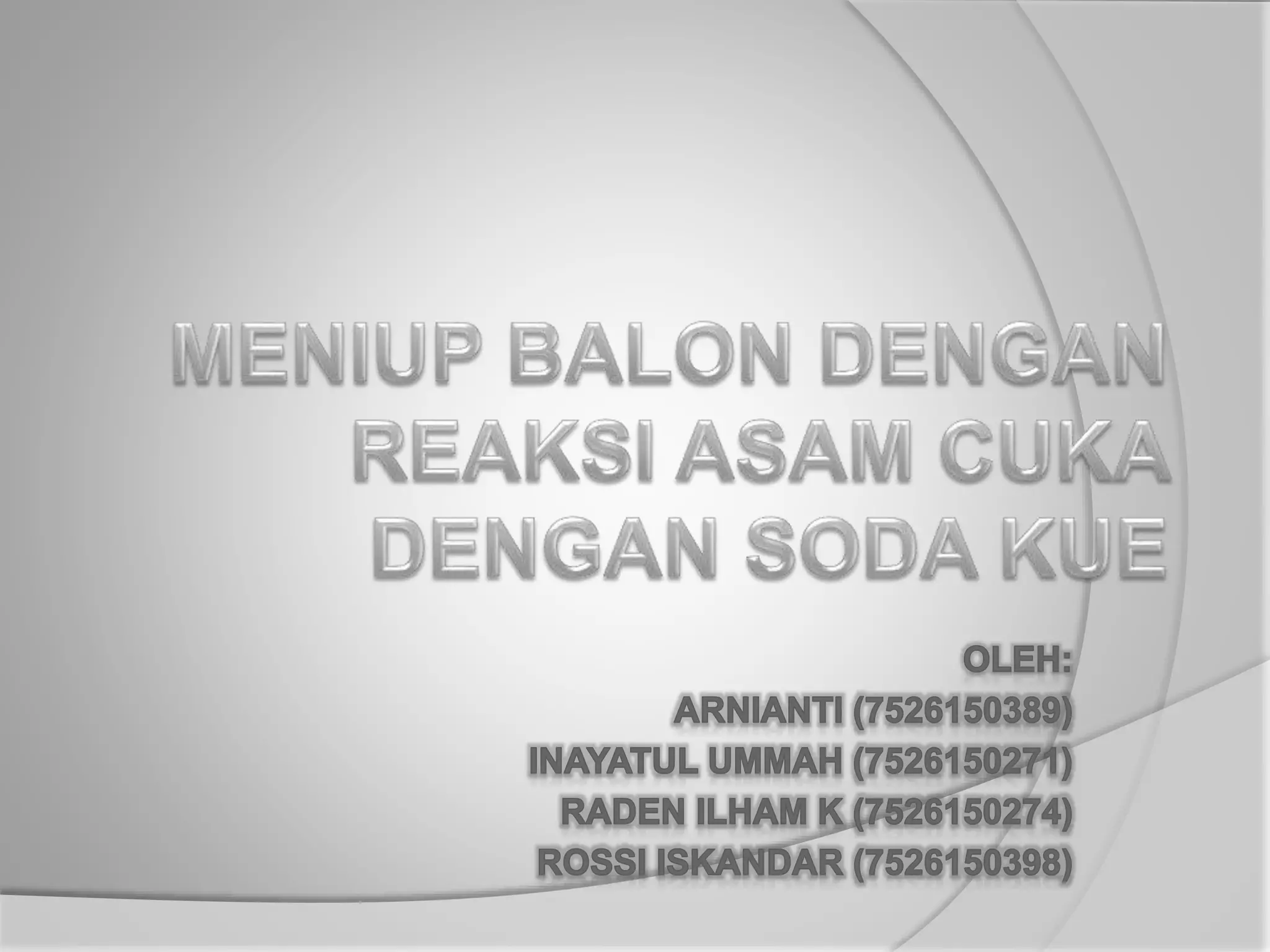 Meniup balon dengan reaksi asam cuka dengan soda | PPTX