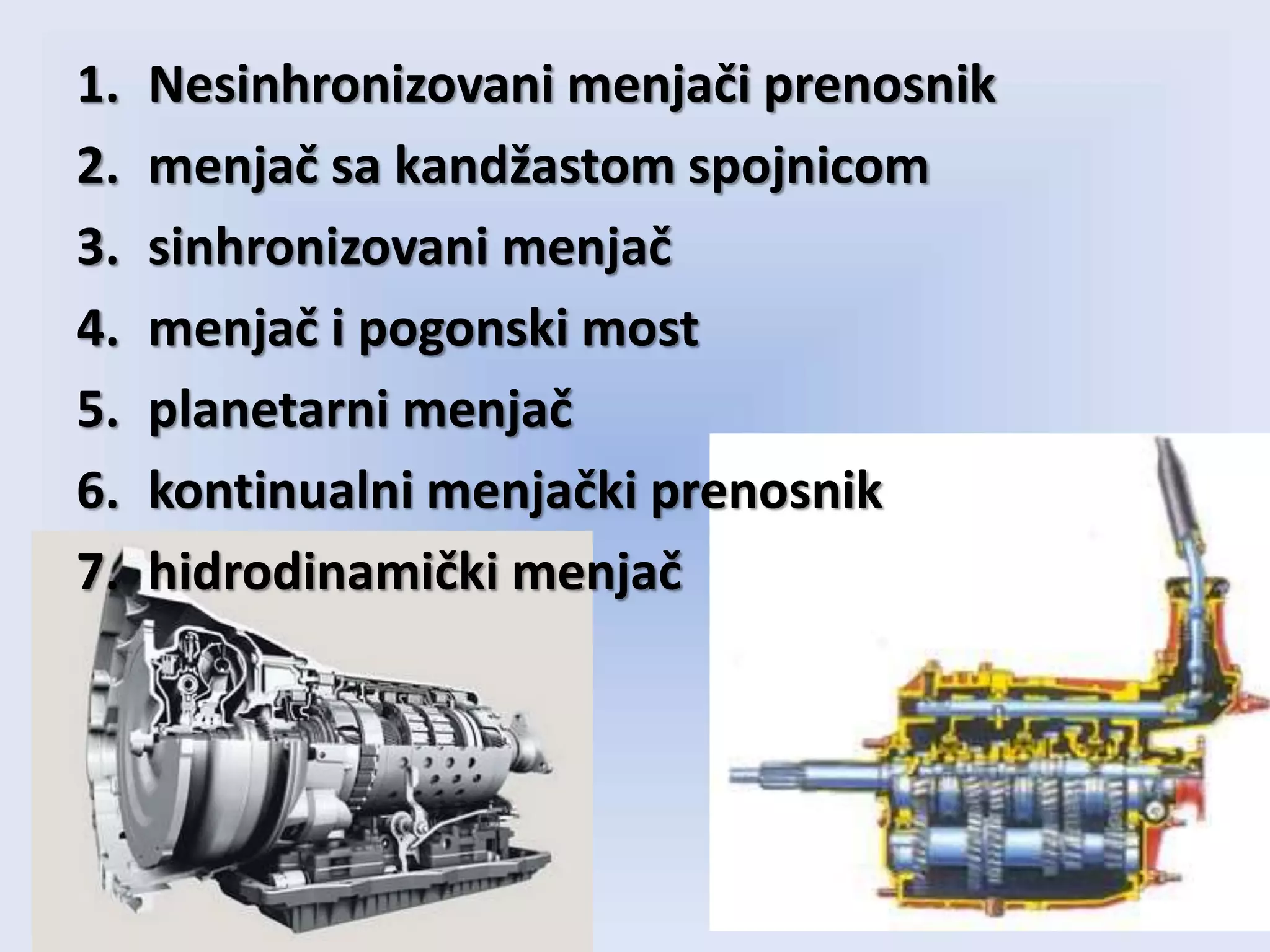 Трансмисија 2 -Menjac i pogonski most | PPT