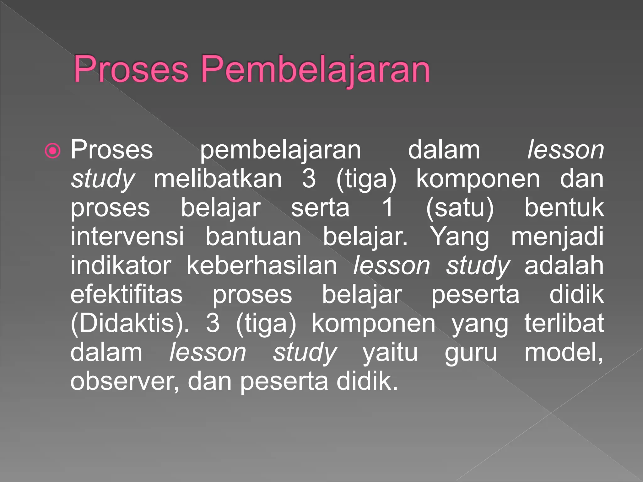 Menjadi Guru Pembelajar dengan Lesson Study.pptx