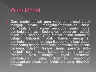 Menjadi Guru Pembelajar dengan Lesson Study.pptx