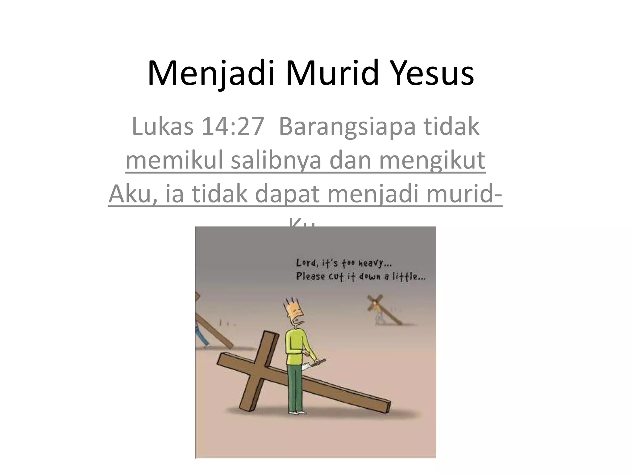 Menjadi Murid Yesus Ppt