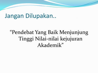 Menjadi Pendebat Yang Baik | PPTX