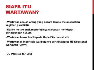 Menjadi wartawan | PPTX