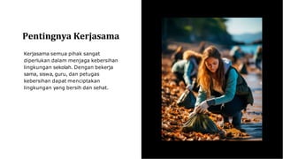 menjaga-kebersihan-lingkungan-sekolah-tanggung-jawab-bersama.pptx