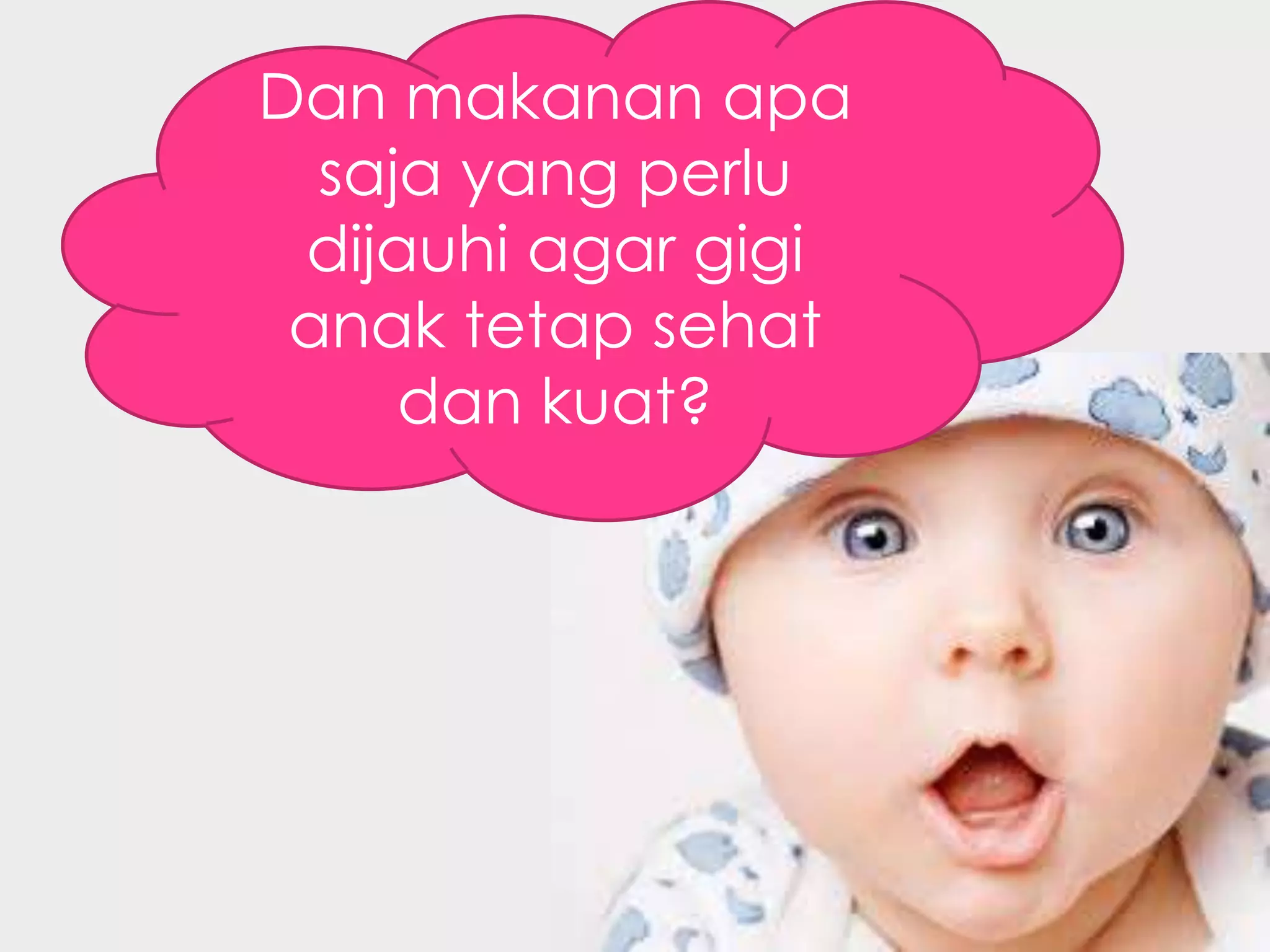 Menjaga Kesehatan Gigi dan Mulut pada Anak | PPTX