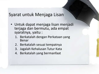 Menjaga lisan | PPTX