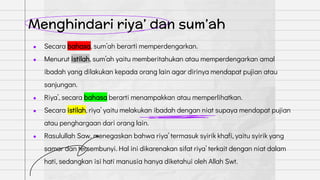 Menjalin hidup penuh manfaat dengan menghindari berfoya-foya, riya ...