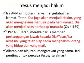 Menjawab perihal ahmad deedat mengakuiyesus | PPT