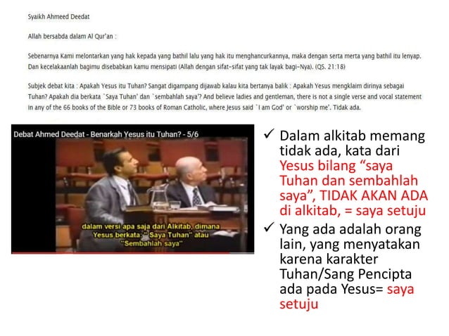 Menjawab perihal ahmad deedat mengakuiyesus | PPT
