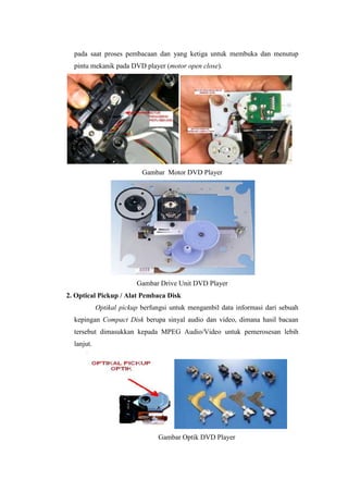 Menjelaskan prinsip kerja dvd player | DOCX