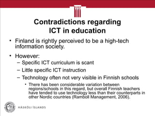 Strategic ambiguity in Finnish policy on ICT in education | PPT