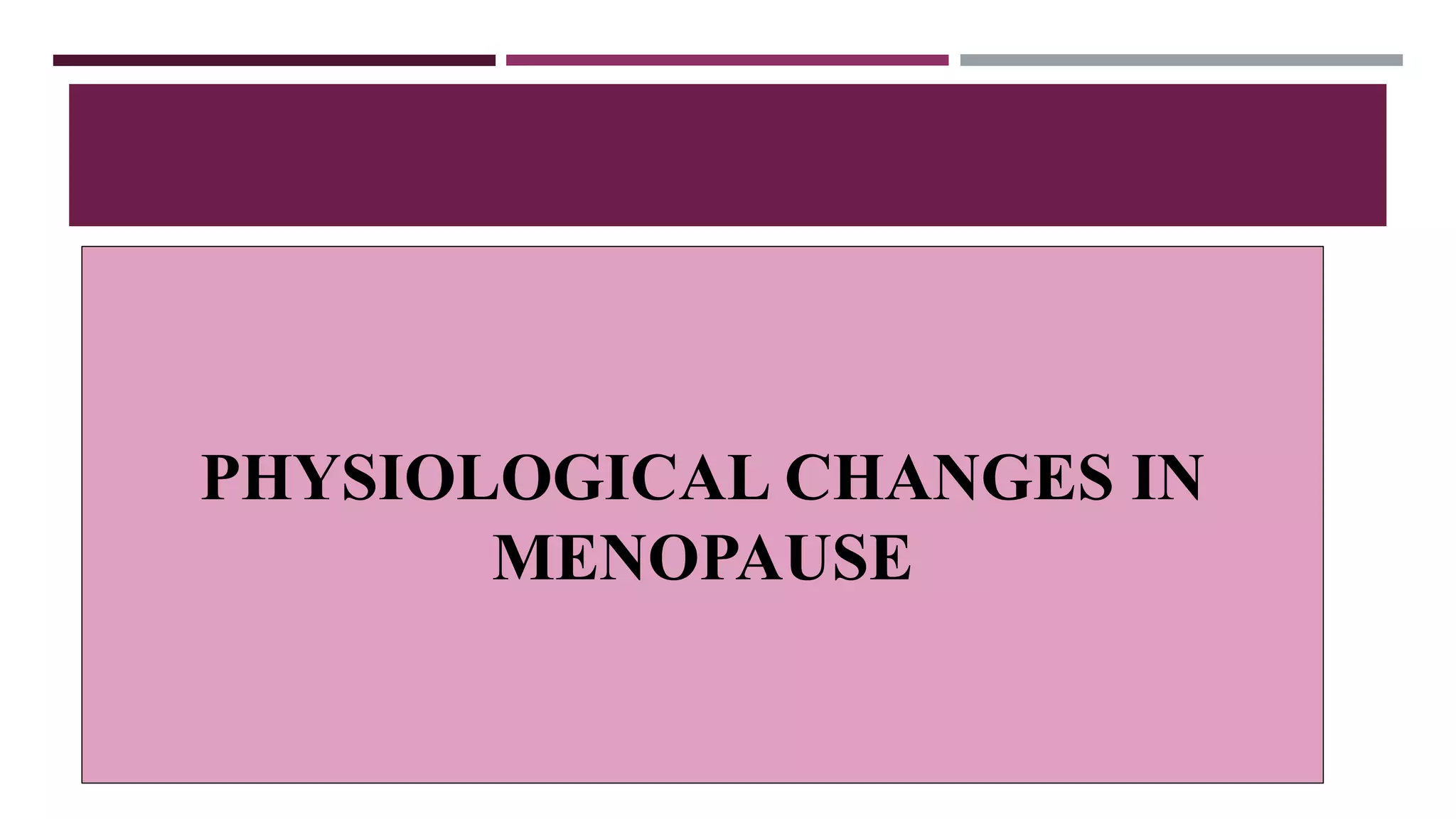 Menopause | PPTX