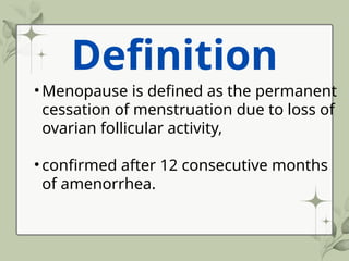 Menopause and the complications related.pptx