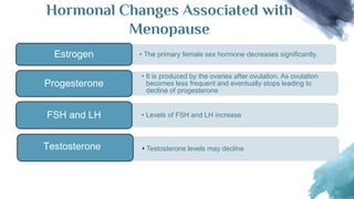 Menopause how it happens and tips and tr | PPT