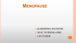 Menopause ppt | PPTX