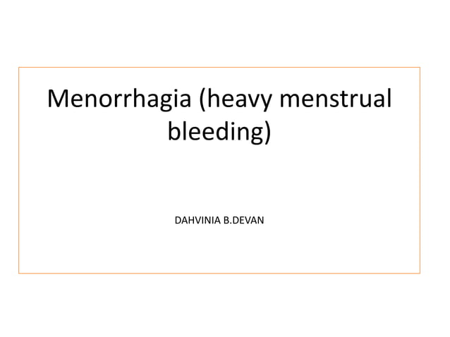 Menorrhagia | PPTX