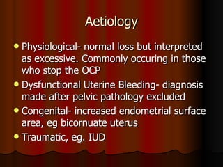 Menorrhagia | PPT