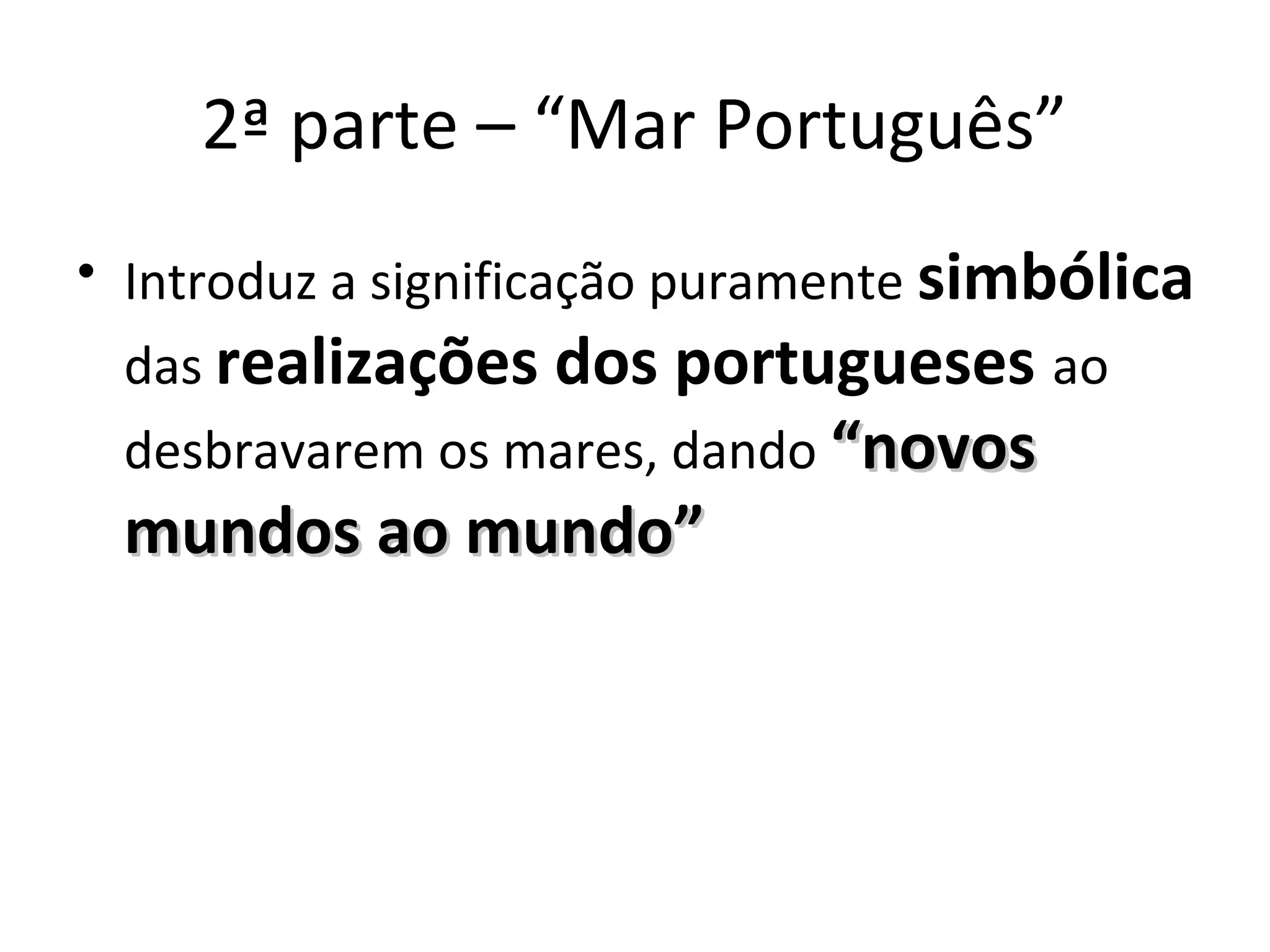 Mensagem de Fernando Pessoa: interpretações e símbolos | PPT