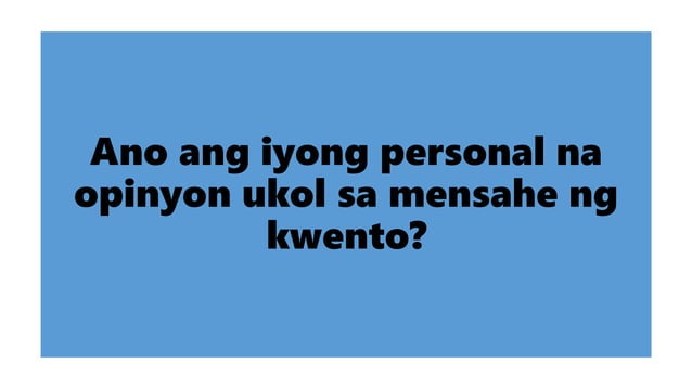 Mensahe ng Butil ng Kape; Pagsasalaysay - Filipino 10.pptx