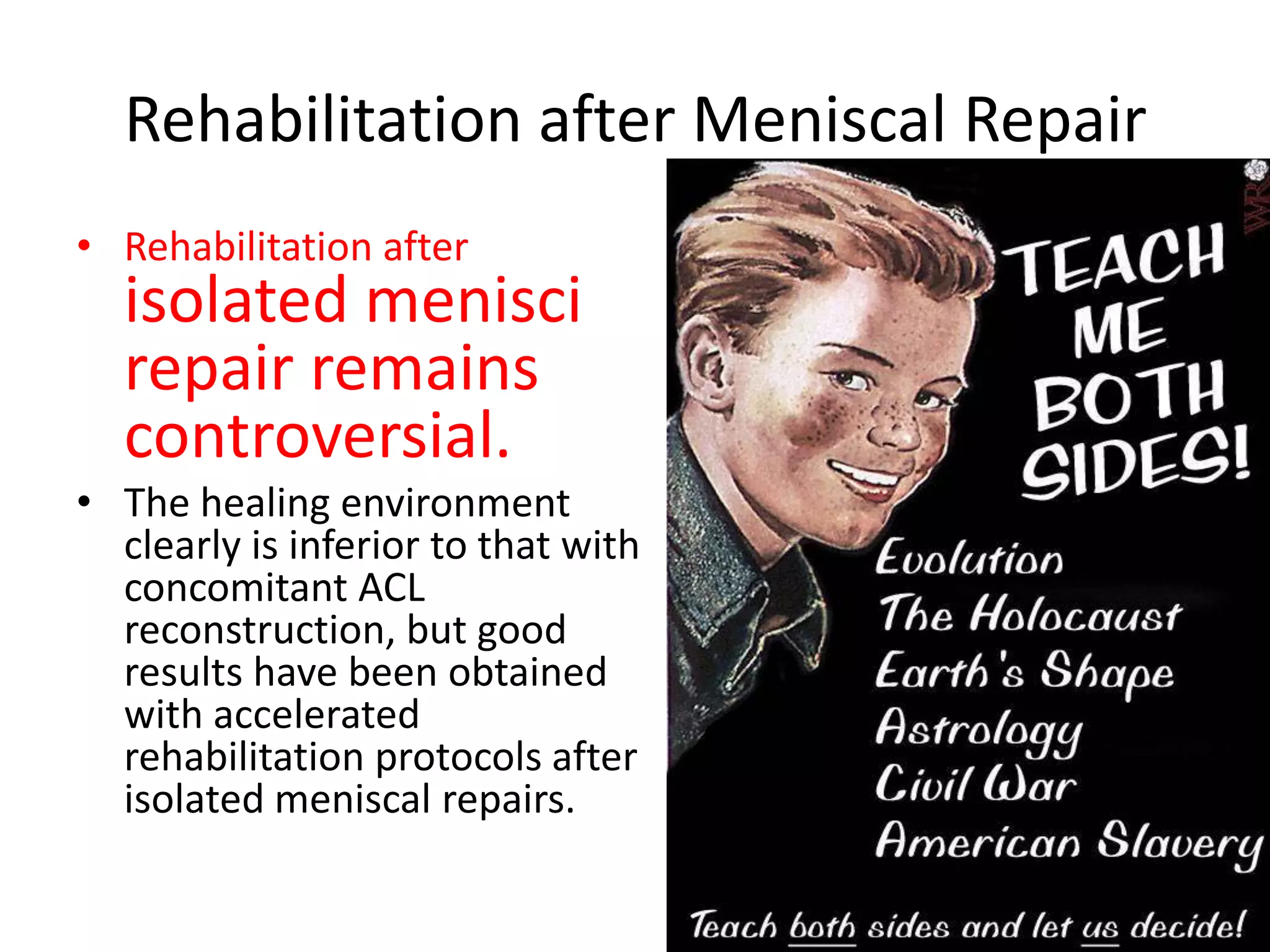 Mensci repair rehabilitation protocol | PPTX