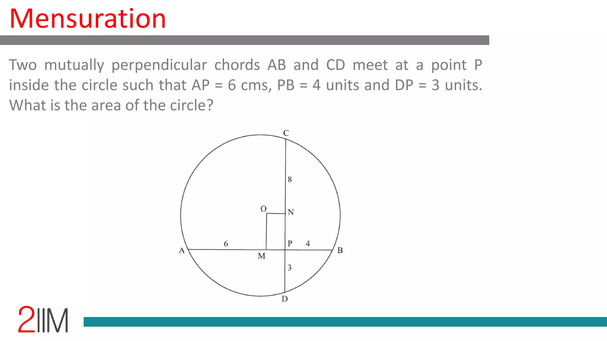 Mensuration - Circles and Chords | PPTX