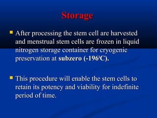 Menstrual blood banking....A stem cell therapy | PPT
