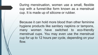 MENSTRUAL CUPS.pptx