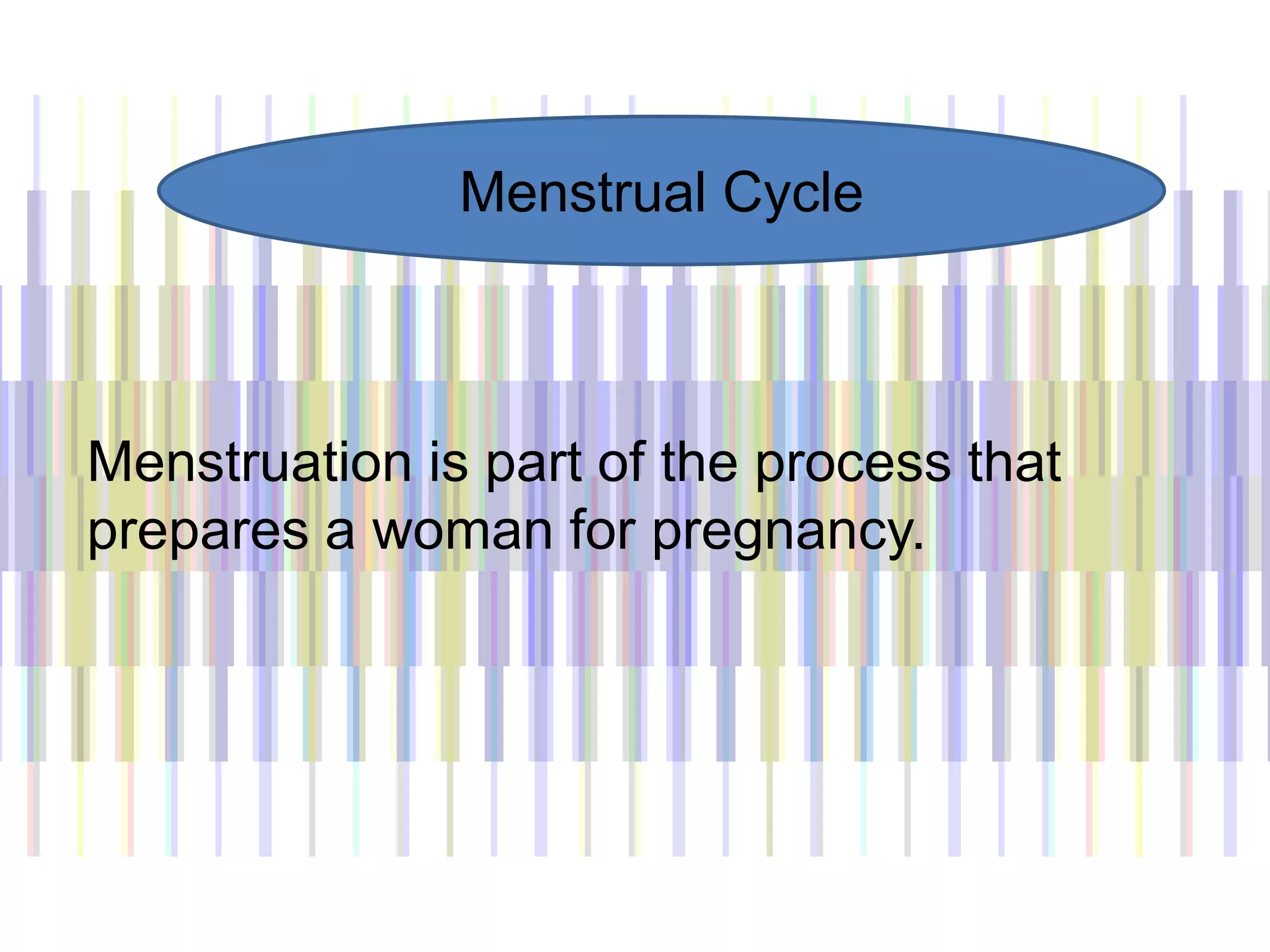 Menstrual cycle | PPTX