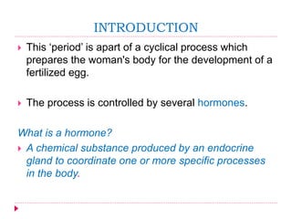 MENSTRUAL CYCLE | PPT