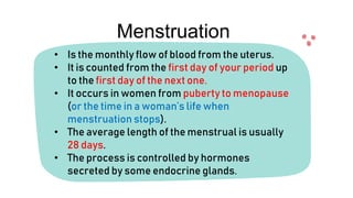 the menstrual cycle in female reproductive system | PPTX