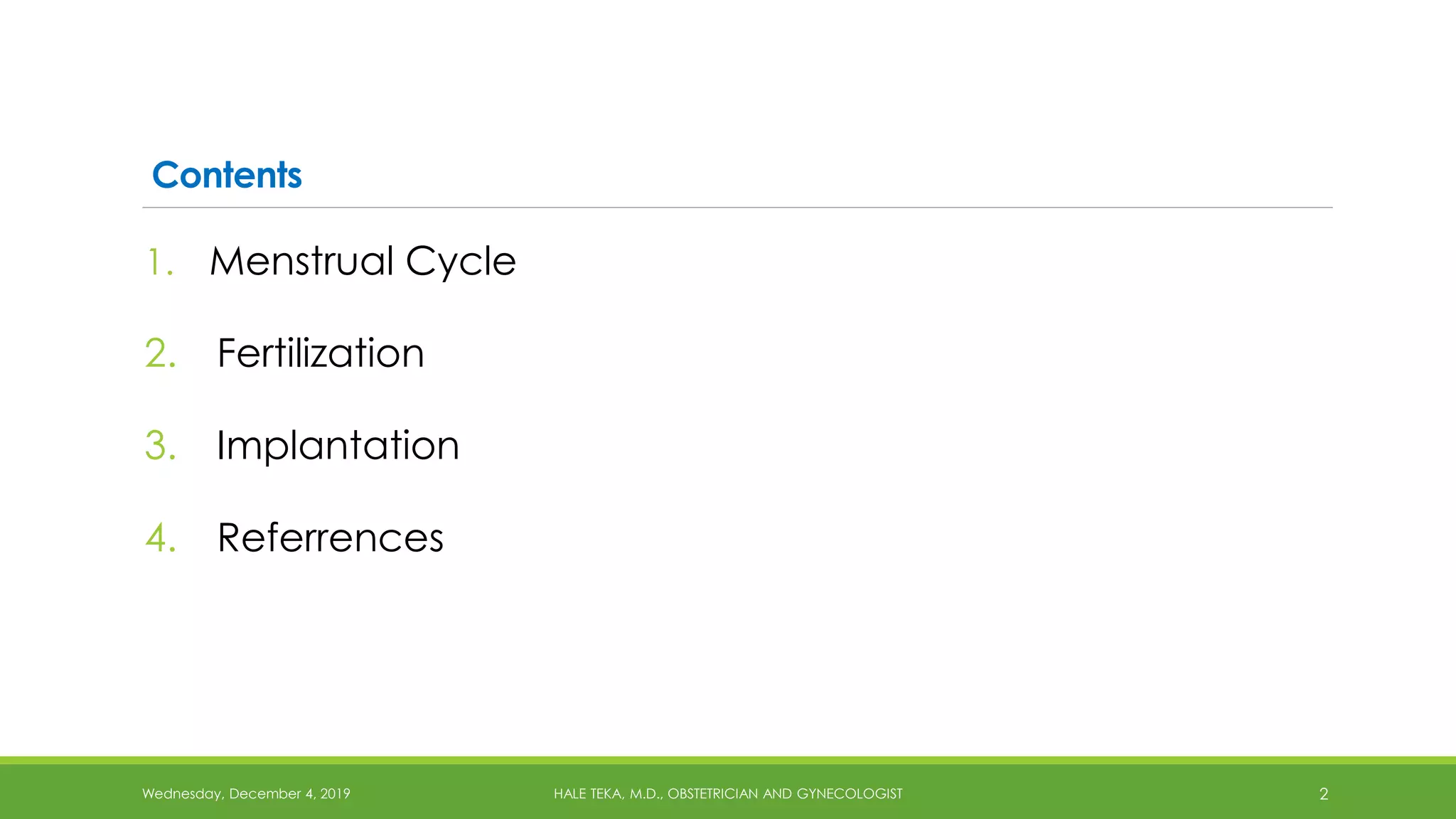Menstrual cycle, fertilization and implantation | PDF