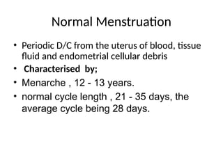 Menstrual Disorders ; menstruation, dysmenorrhea | PPTX