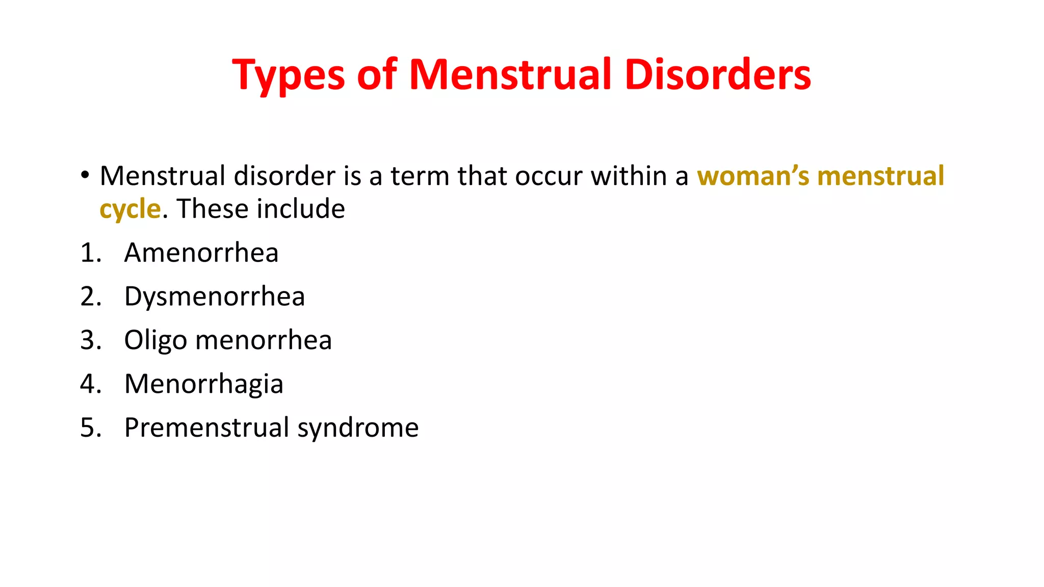 Types of Menstrual disorders and there causes and symptoms | PDF