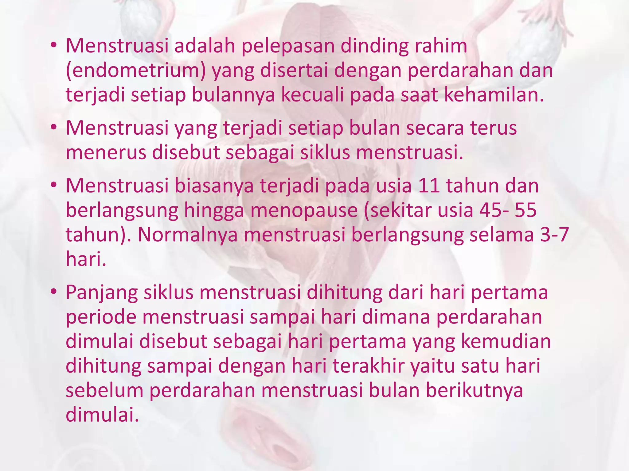 Menstruasi (Siklus Menstruasi dan Gangguannya) | PPTX