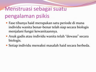 Menstruasi (haid) | PPTX