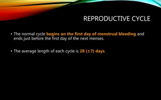 Menstrual cycle | PPTX