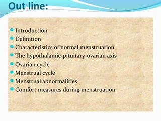 PHYSIOLOGY OF MENSTRUATION 2015 | PPT