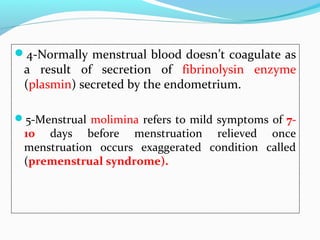 PHYSIOLOGY OF MENSTRUATION 2015 | PPT
