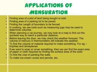 Mensuration and its applications | PPTX