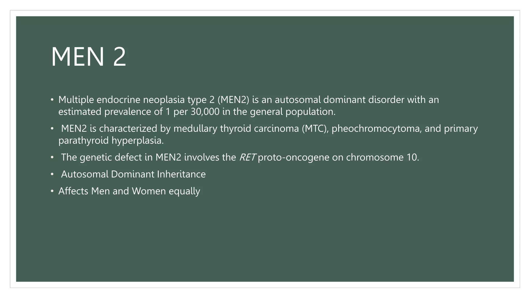 MEN SYNDROMESAND GENETIC BASIS.pptx