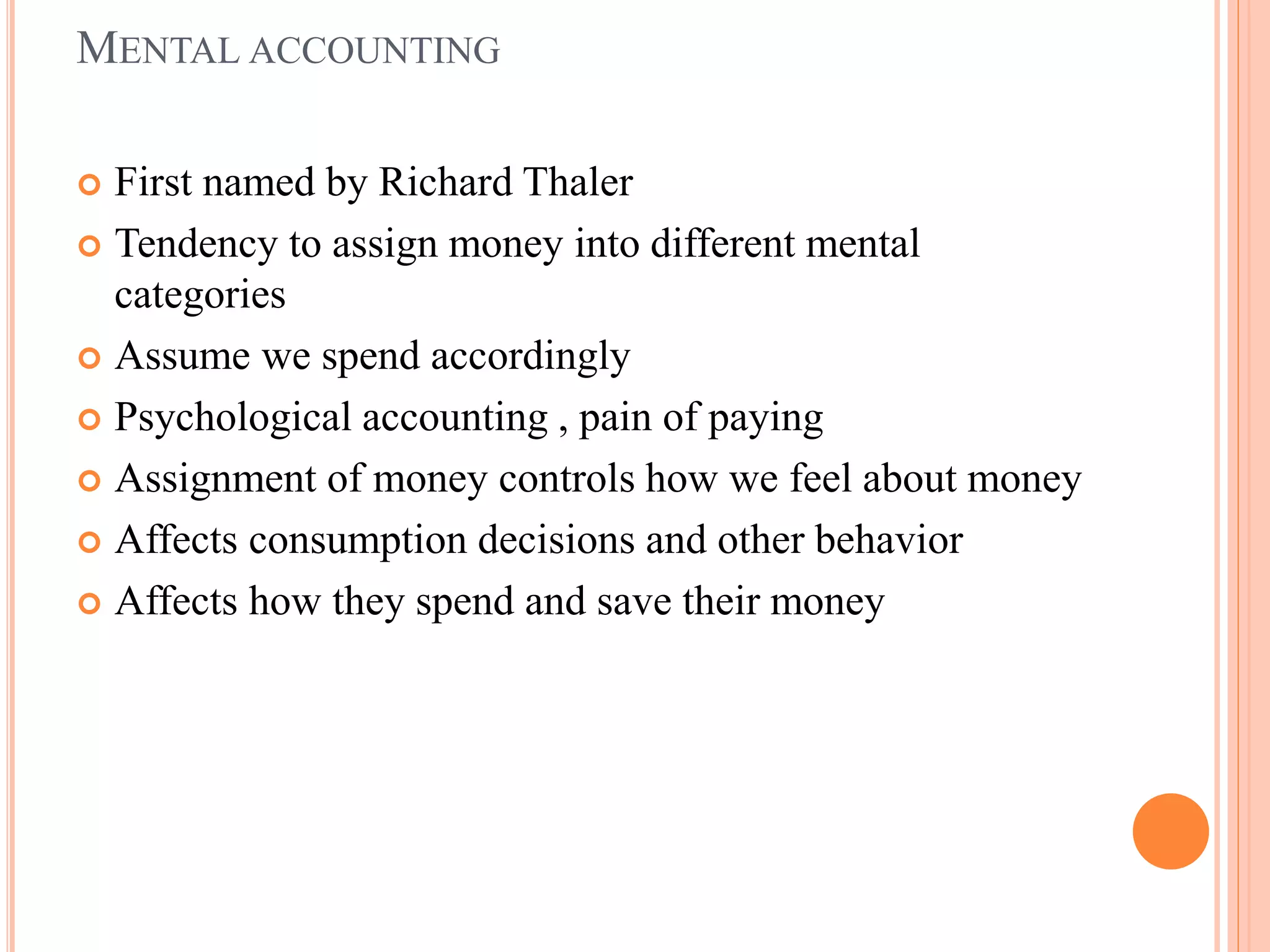 Mental accounting and consumer choices | PPTX