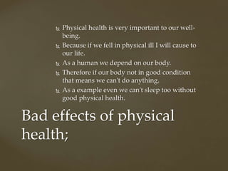 Mental and physical well being adf | PPTX