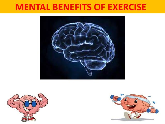 MENTAL BENEFITS OF EXERCISE HEALTH EDUCATION | PPT