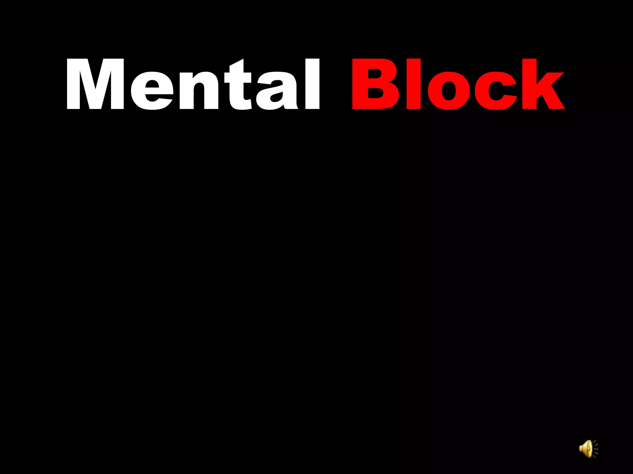 Mental block | PPT